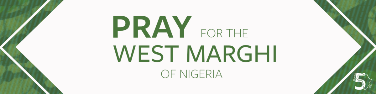 West Marghi of Nigeria - IMB